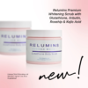 RELUMINS ADVANCE WHITE GLUTATHIONE BODY SCRUB - Limin Hub